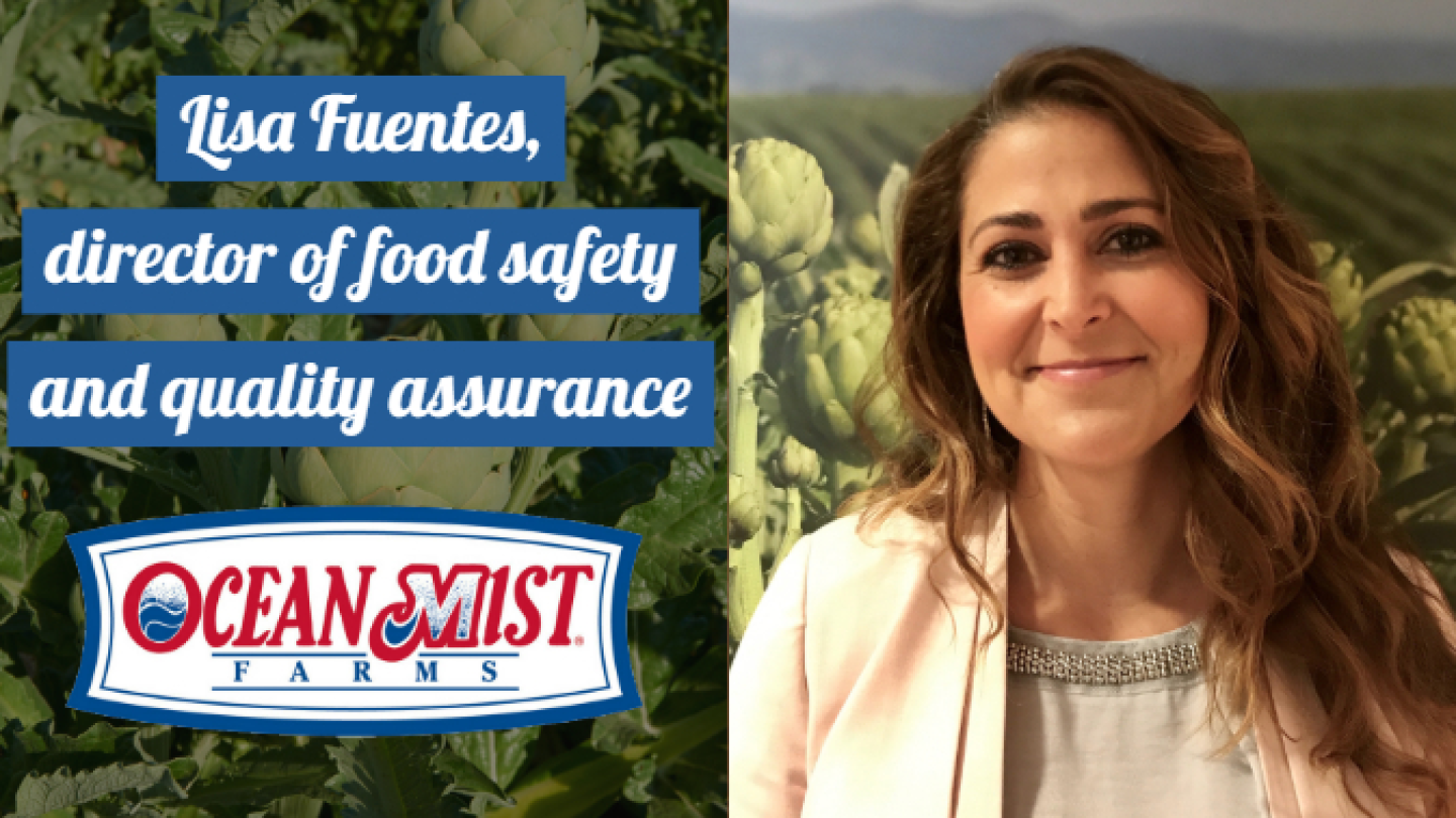 Lisa Fuentes leads food safety programs at Ocean Mist - The Packer ...