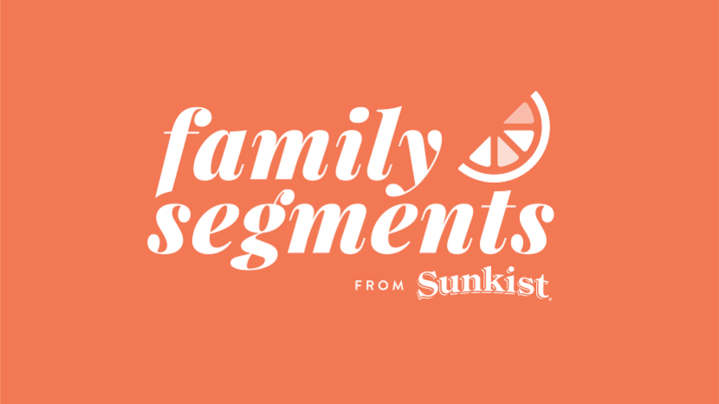Sunkist debuts “Family Segments” cooking series - The Packer - Fruit ...