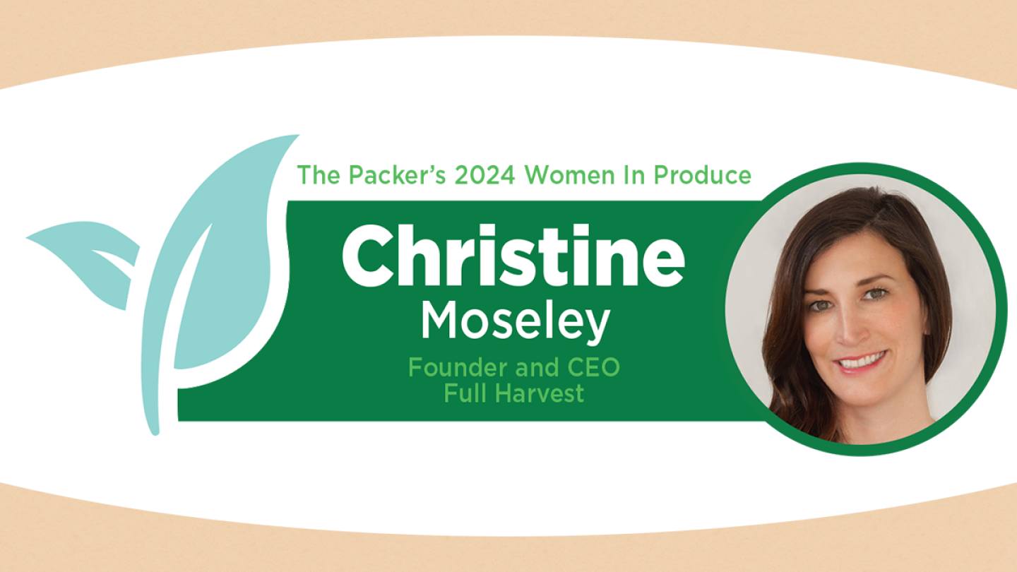 2024 Women in Produce: Christine Moseley - The Packer
