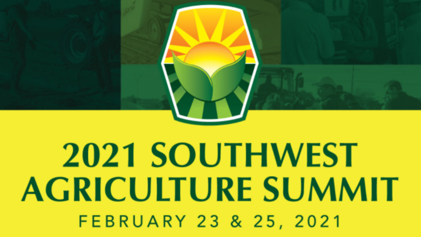 Hybrid Southwest Agricultural Summit set with access to all sessions ...