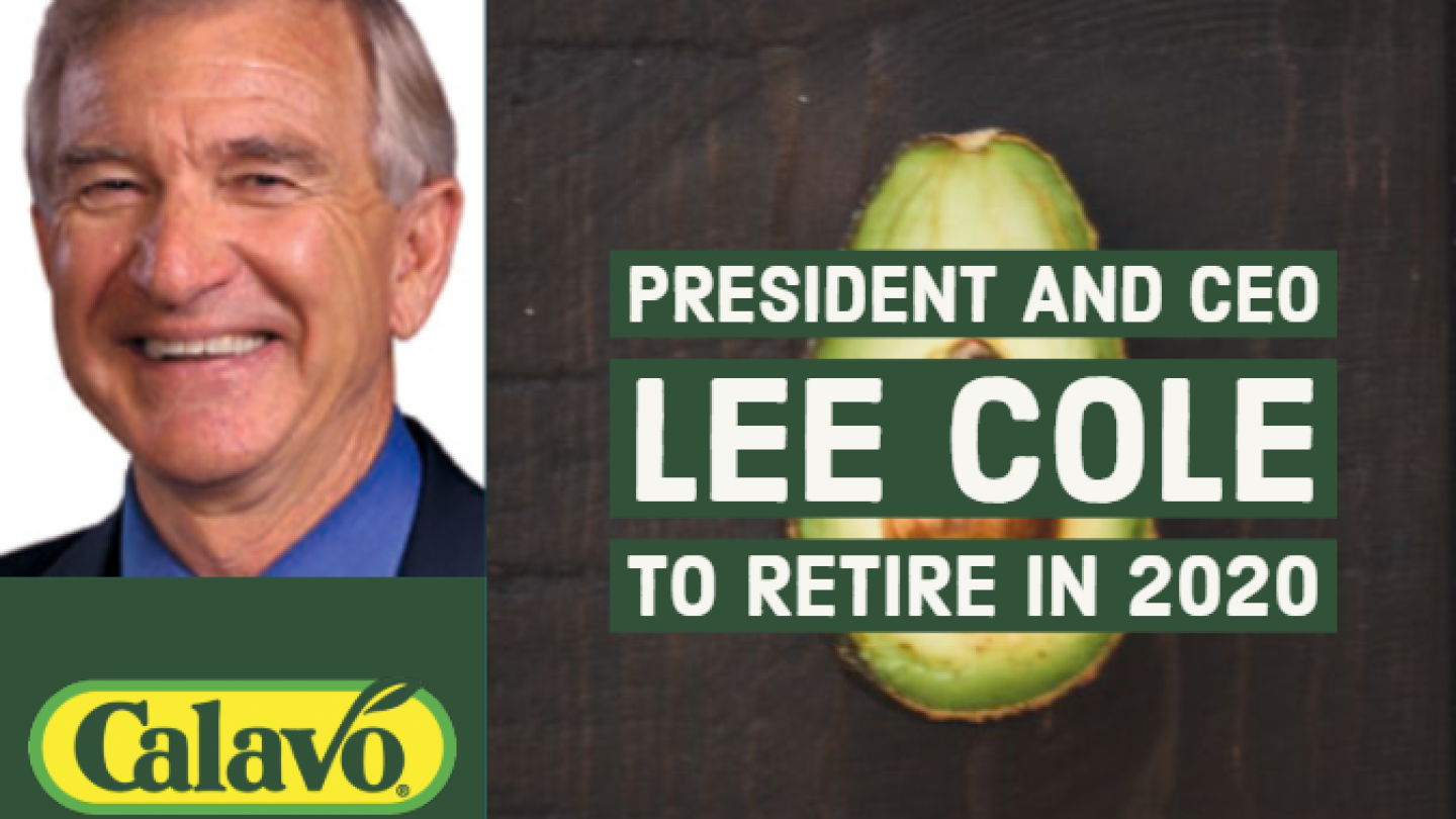 Calavo CEO Lee Cole announces plan to retire in 2020 - The Packer