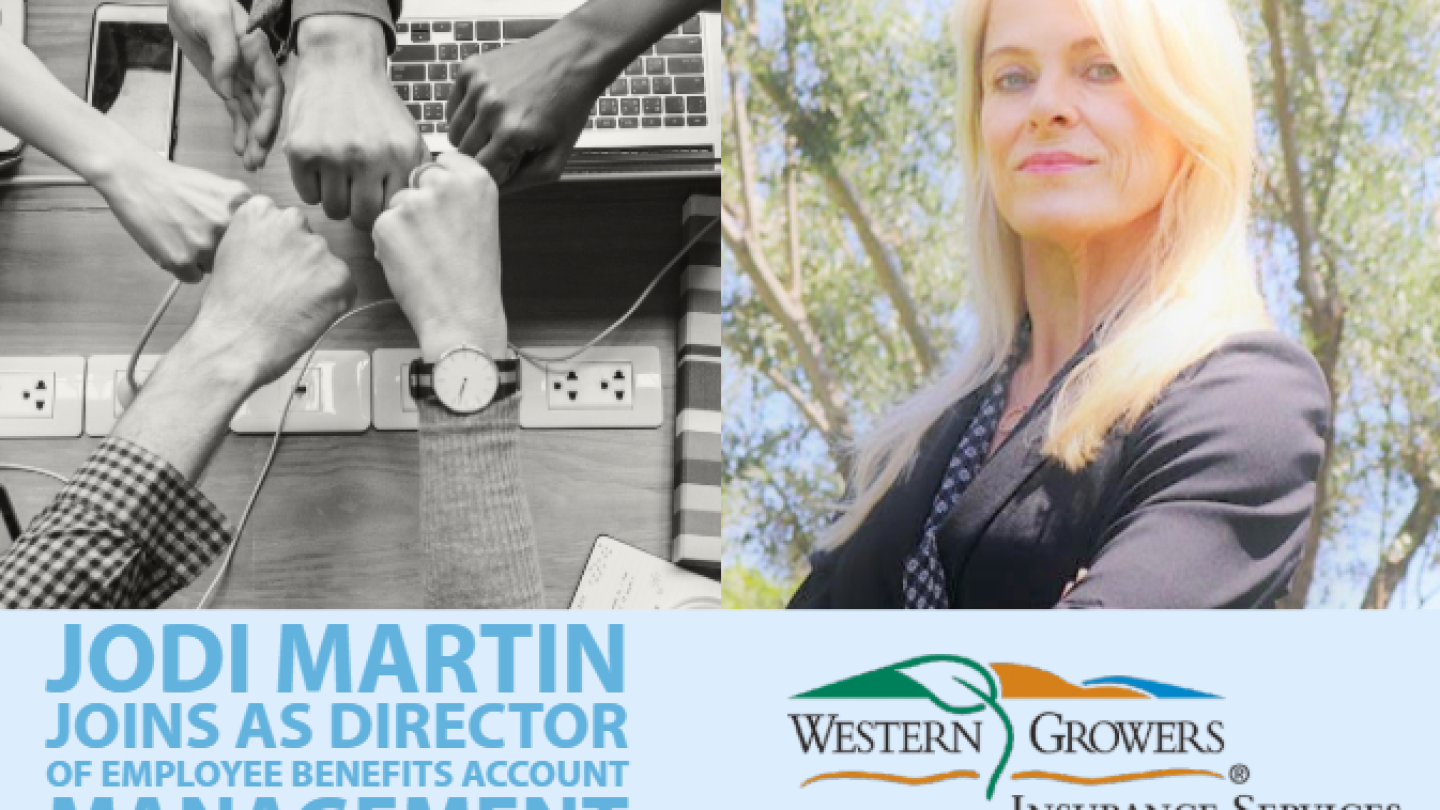Jodi Martin joins Western Growers Insurance Services - The Packer