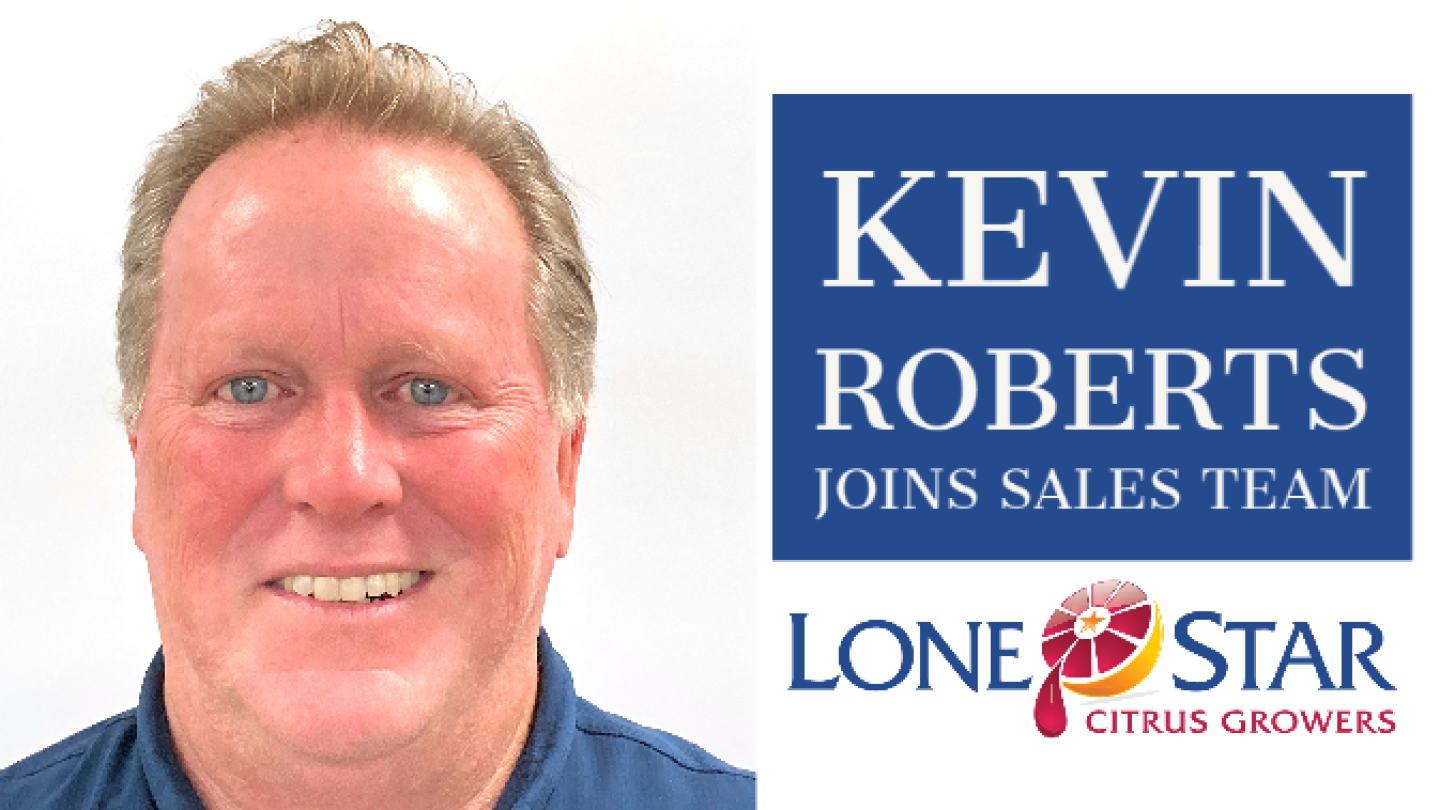 Kevin Roberts joins Lone Star Citrus in sales - The Packer - Fruit and ...