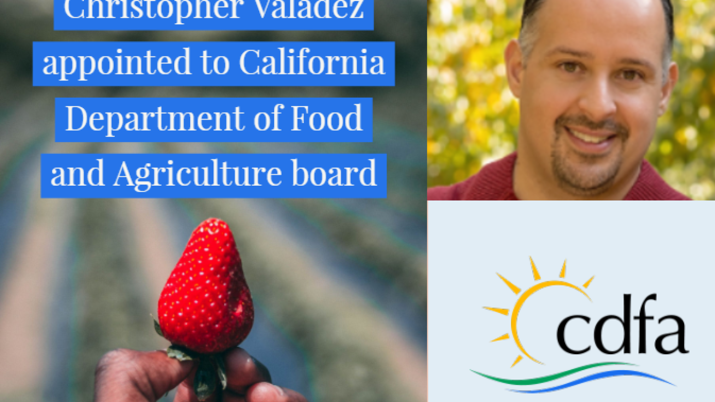Christopher Valadez to serve on Calif. ag. board - The Packer