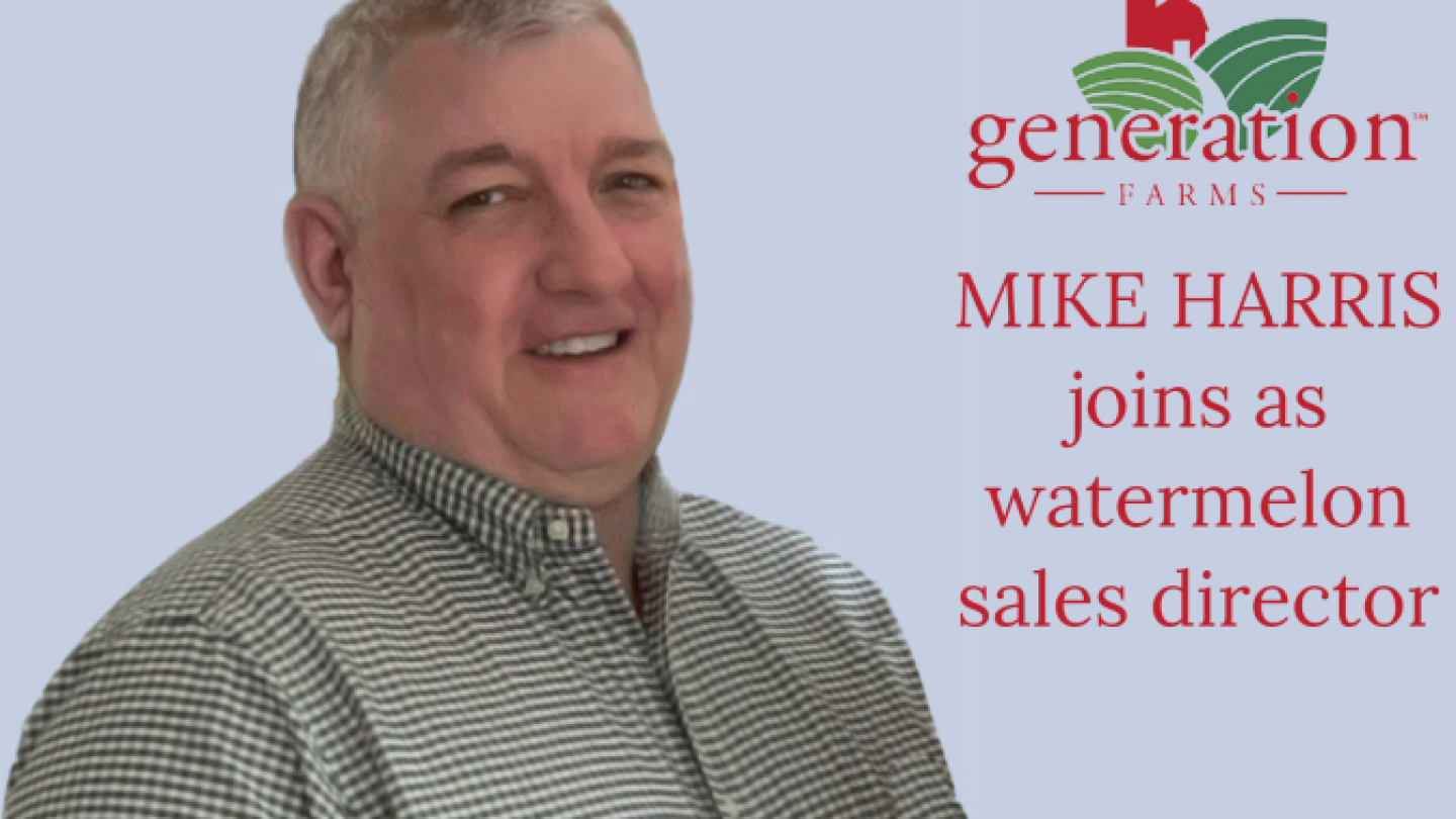 Mike Harris joins Generation Farms in watermelon sales - The Packer