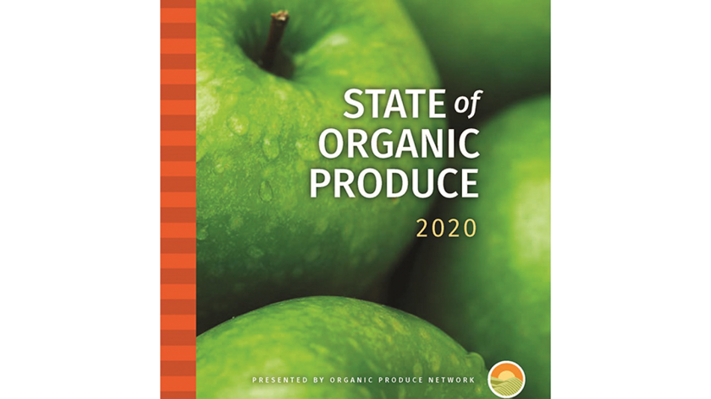 Organic Produce Network releases first State of Organic Produce report ...